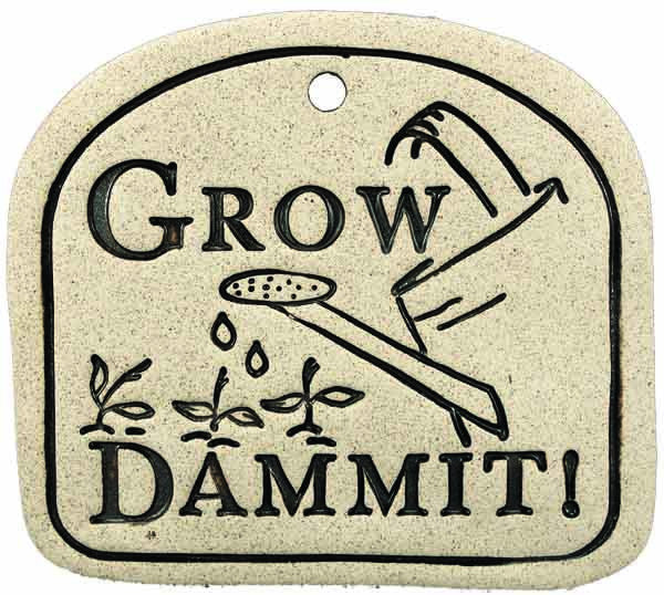 Grow Dammit!